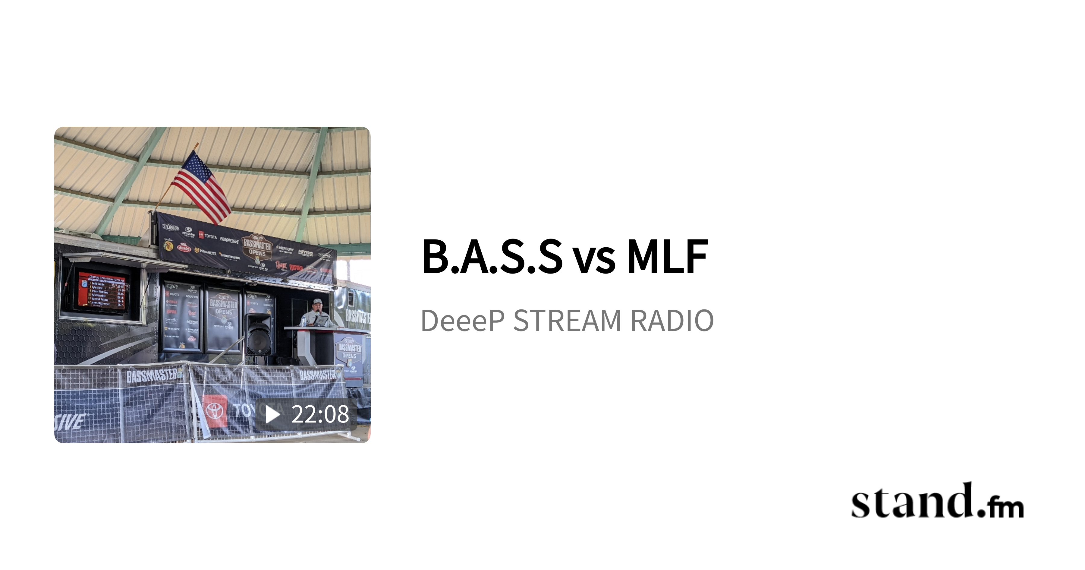 B.A.S.S vs MLF - DeeeP STREAM RADIO | stand.fm
