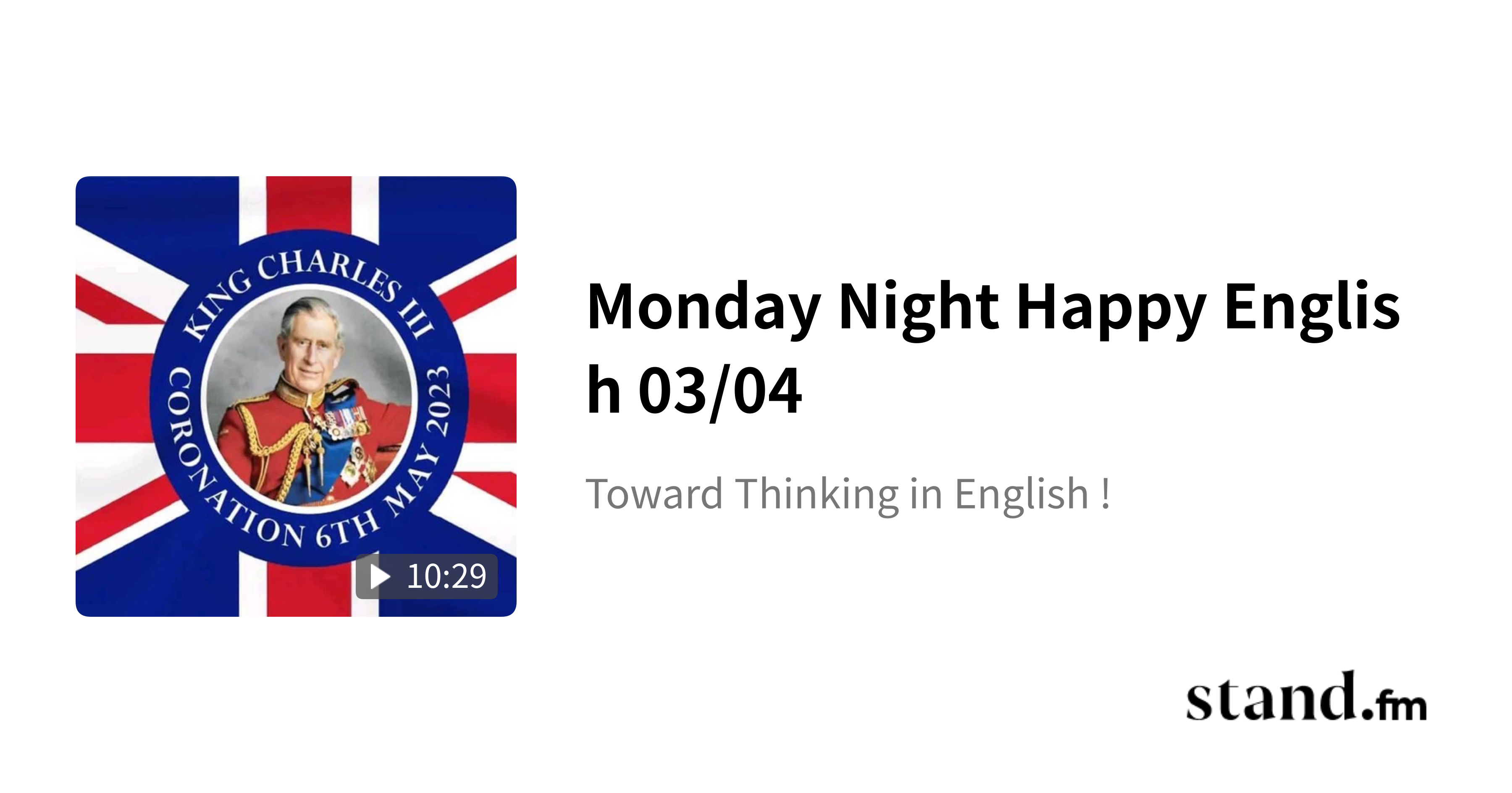 Monday Night Happy English 03/04 - Toward Thinking in English ! | stand.fm