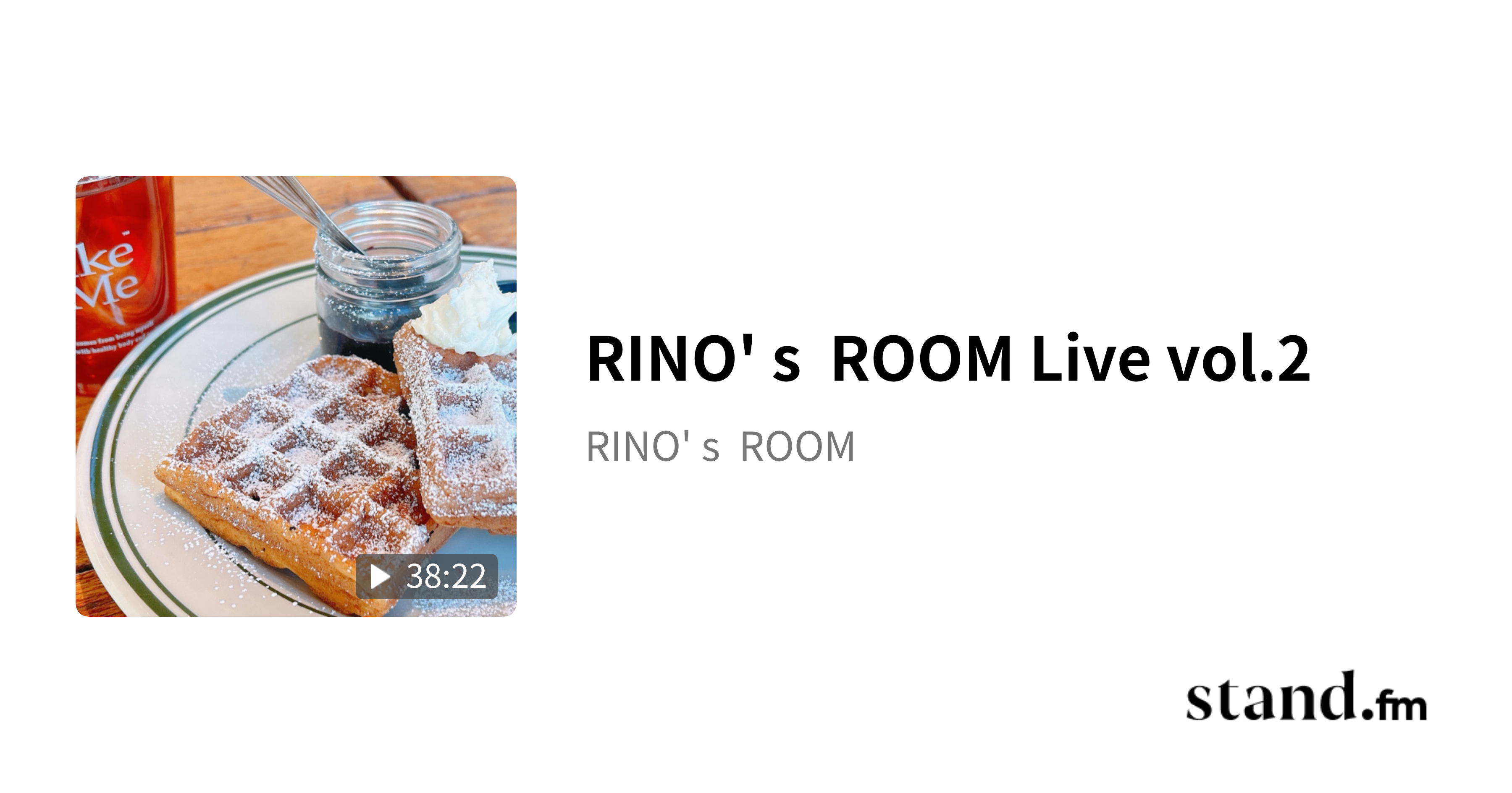 RINO' s ROOM Live vol.2 - RINO' s ROOM | stand.fm