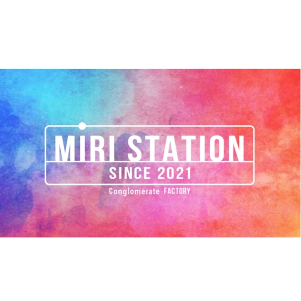 MIRI STATION | stand.fm